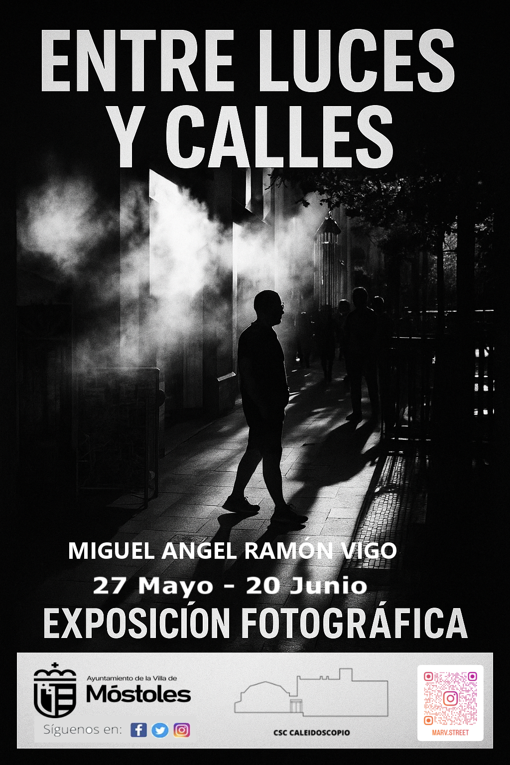 Exposición “Entre Luces y Calles” de Miguel Ángel Ramón en el Centro Sociocultural Caleidoscopio ...